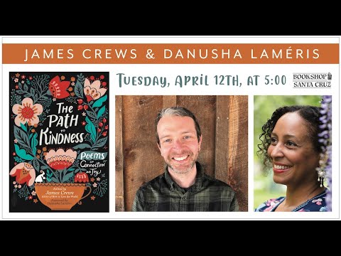 Bookshop Santa Cruz Presents: James Crews | THE PATH TO KINDNESS
