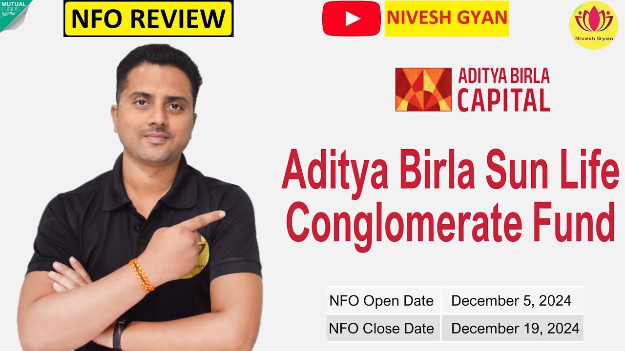 Aditya Birla Sun Life Conglomerate Fund | NFO Review in Hindi | Nivesh Gyan