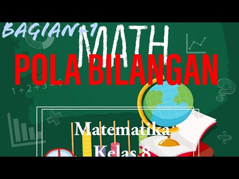 MATEMATIKA KELAS 8 - POLA BILANGAN