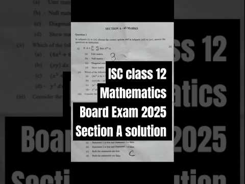 Mathematics class 12 ISC Question Paper 2025 solution | Mathematics Board exam 2025 Answer key #isc