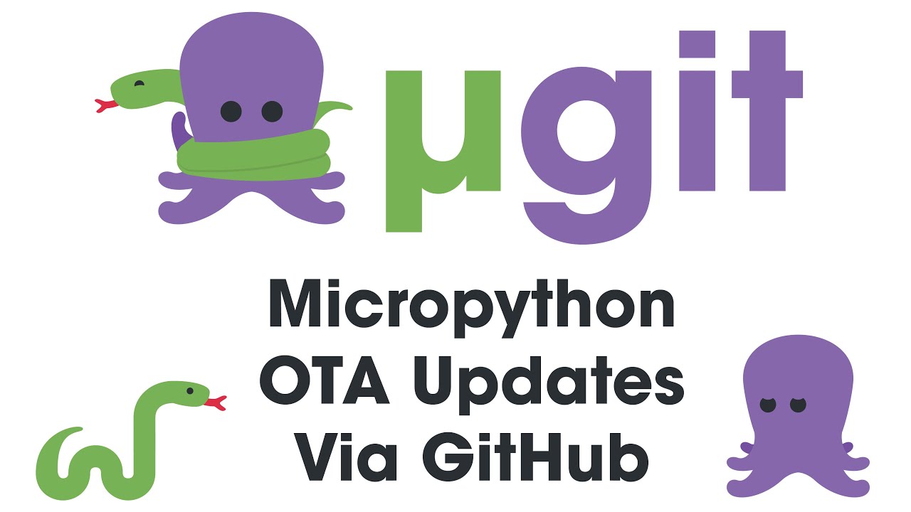 Micropython Stream ugit - OTA Updates Via GitHub