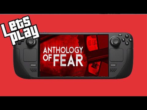 Steam Community :: Video :: Anthology of Fear Steam Deck Gameplay 🎃 🎃 🎃 ...