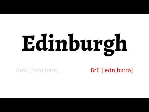 How to Pronounce edinburgh in American English and British English