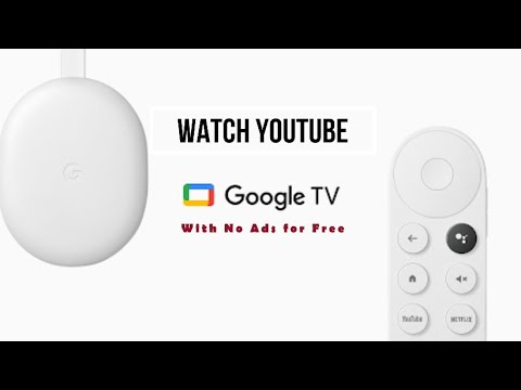 Youtube with NO Ads on Google Chromecast TV