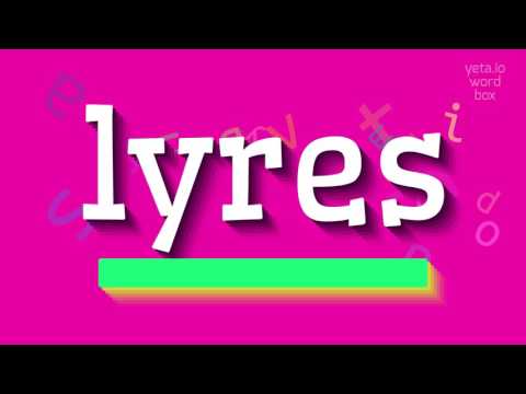 How to say "lyres"! (High Quality Voices)