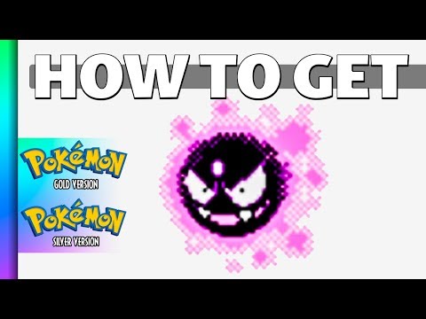 HOW TO GET Gastly in Pokemon Gold and Silver