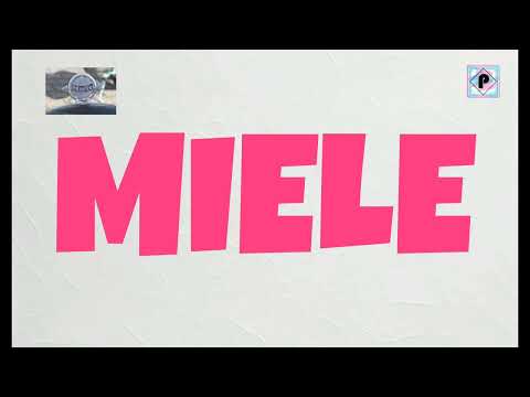 How to pronounce "Miele"