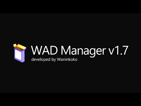 【WAD Manager v1.7】