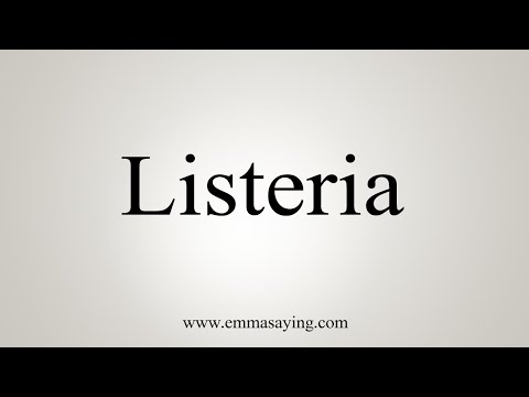 How To Say Listeria