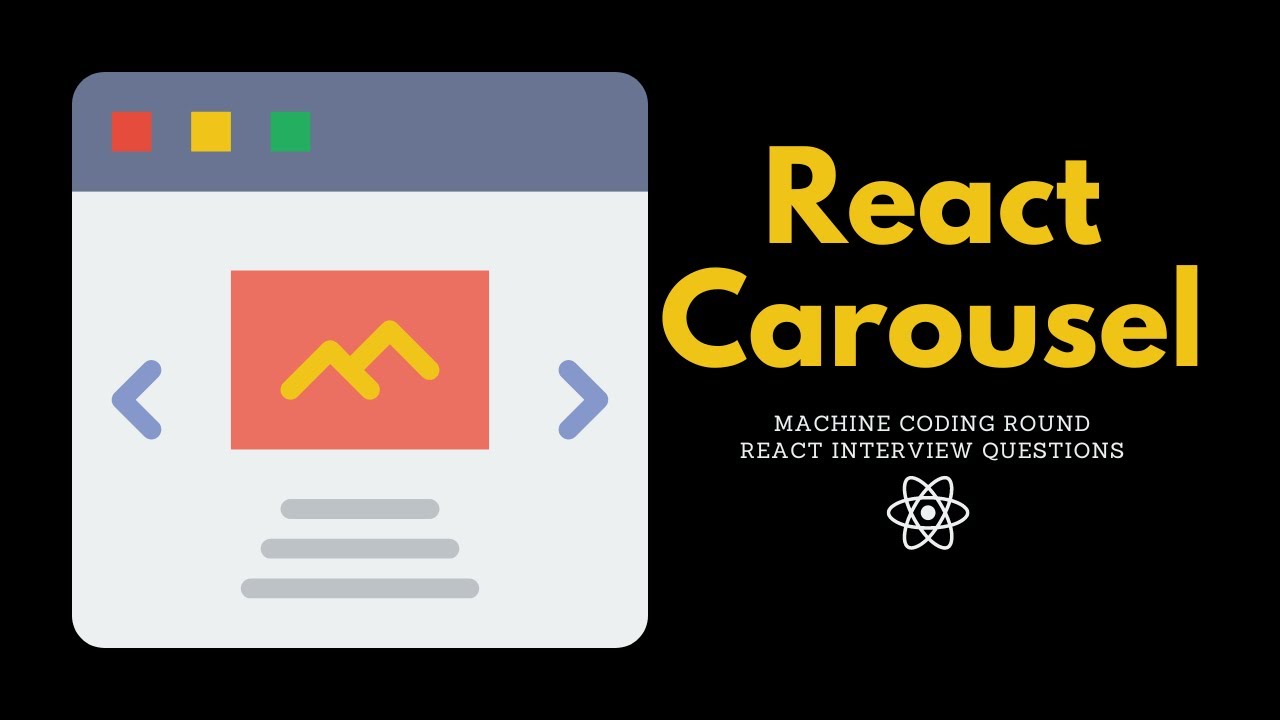 React Carousel | React Interview Questions | Machine Coding Round