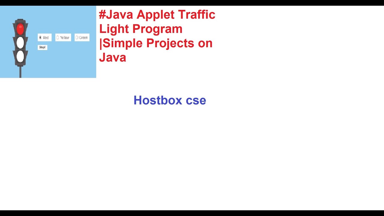 #Java Applet Traffic Light Program |Simple Projects on Java| Hostbox cse