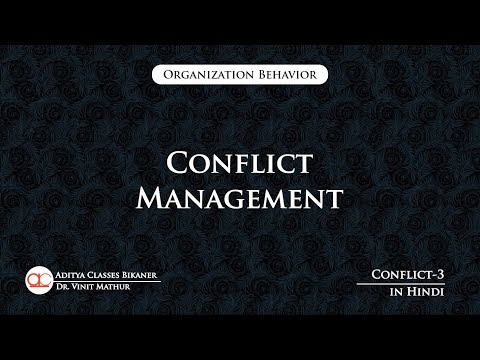 Conflict-3: Conflict Management (in Hindi)