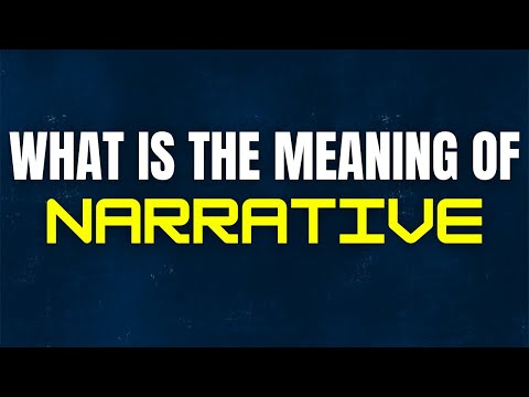 Meaning Of Narrative | Narrative Meaning | What Is The Meaning Of Narrative |