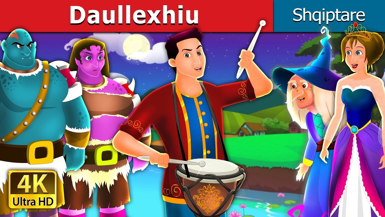 Daullexhiu | The Drummer Story | Perralla per femije | Perralla Shqip @AlbanianFairyTales