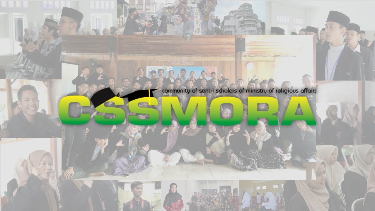 CSSMoRA – Community Of Santri Scholars Of Ministry Religious Affairs