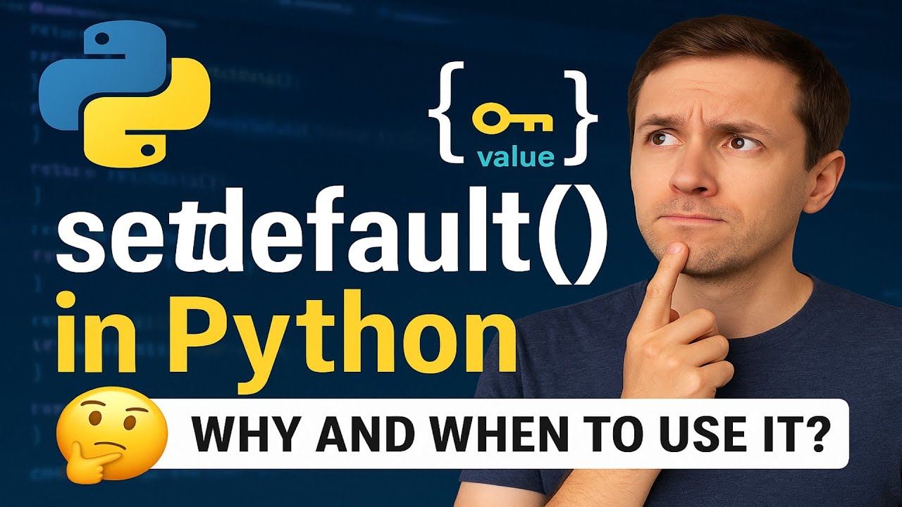 Python setdefault() Method Explained – Dictionary Tips You Need!