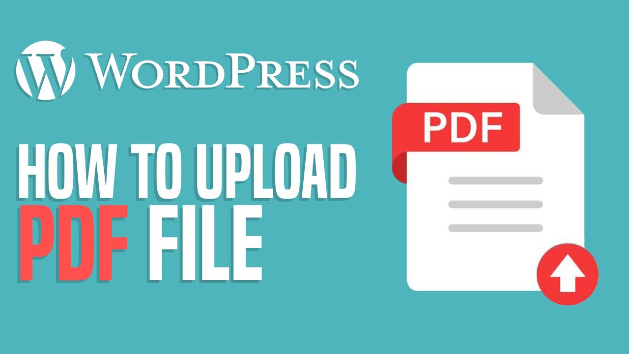 How Upload PDF File In WordPress | Easy Tutorial (2025)