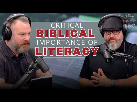 The Critical Importance of Biblical Literacy