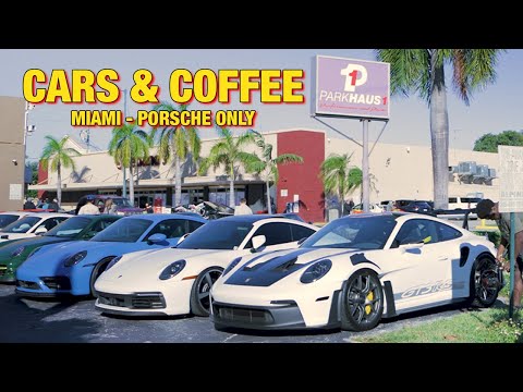 Cars & Coffee Miami Porsche Edition @ ParkHaus 4K