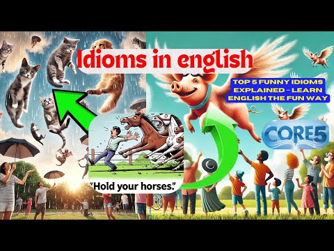Top 5 Funny Idioms Explained – Learn English the Fun Way