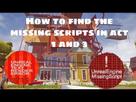 Steam Community :: Video :: Hello Neighbor Unreal Engine Missing Script ...