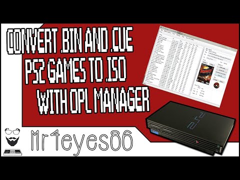 How To Convert .BIN & .CUE PS2 Games To .ISO Using OPL Manager (2020)