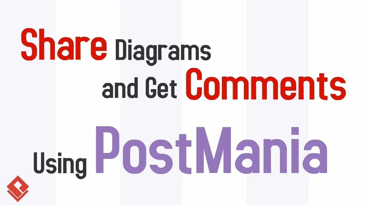 Share Diagrams and Get Comments, Using PostMania