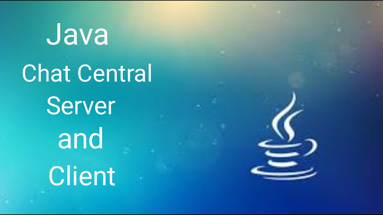 Chat Central Server and Client Application