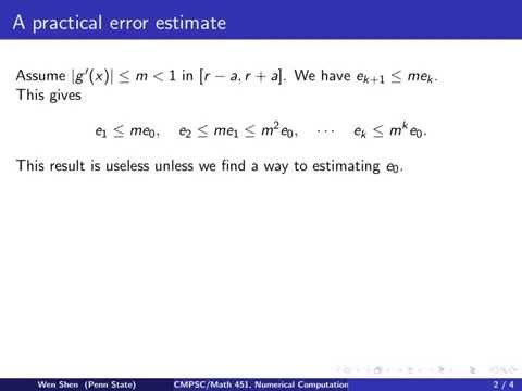 ch5 5: Numerical Solutions of nonlinear equations. Fixed point iteration, error analysis. Wen Shen