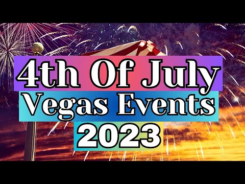 4th Of July Las Vegas Event List!! Nightclubs And Firework Show Guide 2023