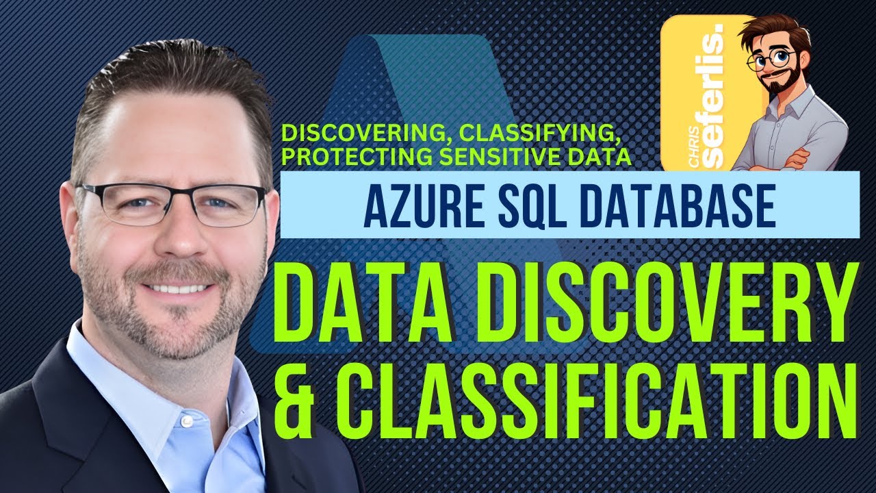Azure SQL Data Discovery and Classification: Enhancing Data Security and Compliance