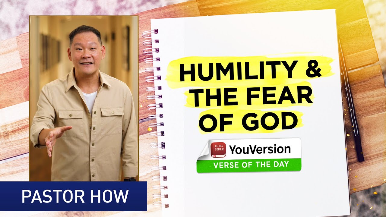 Humility & The Fear of God | YouVersion: Verse of the Day (Proverbs 22:4)