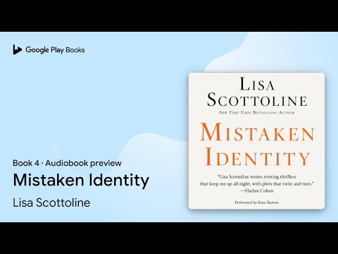 Mistaken Identity Book 4 by Lisa Scottoline · Audiobook preview