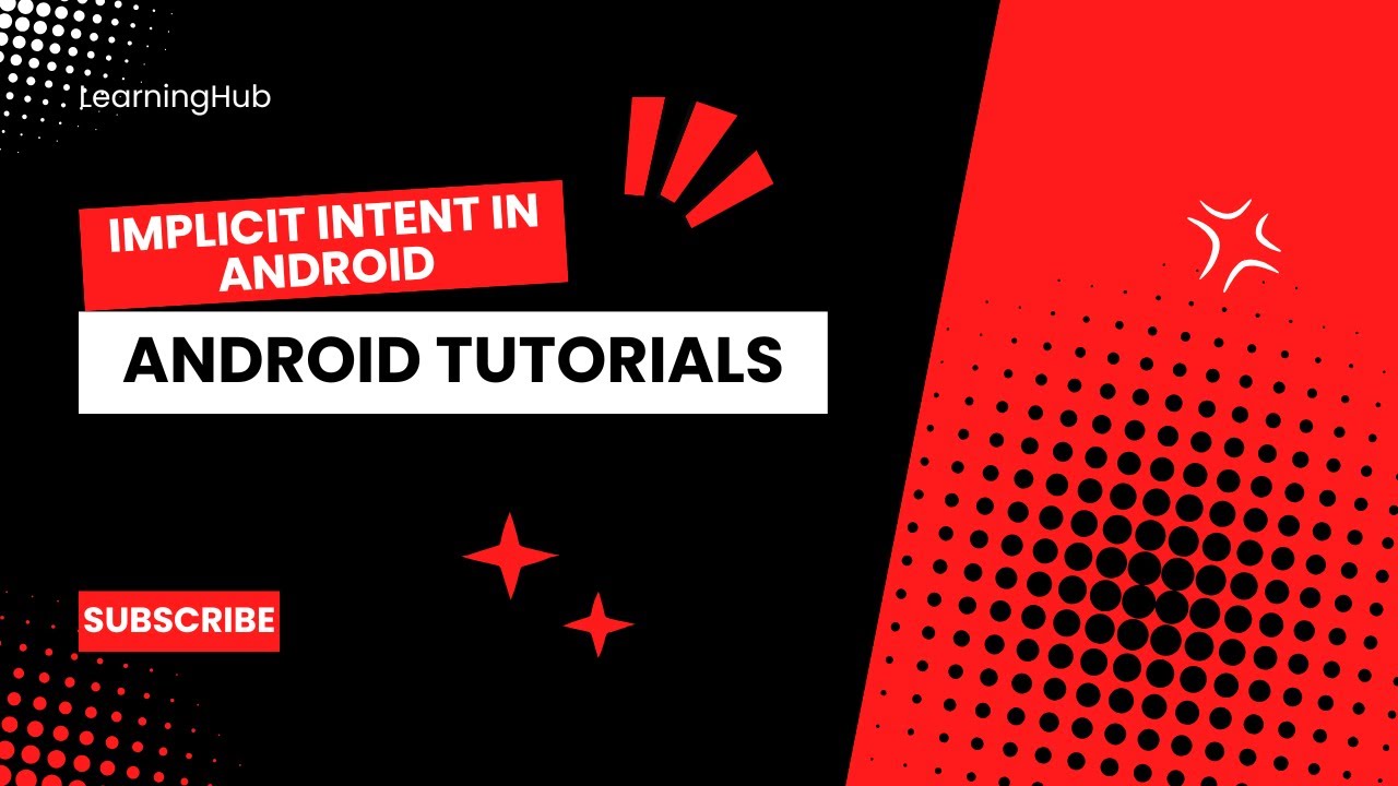 Android Implicit Intent Example Tutorial | Simplified Guide for Beginners