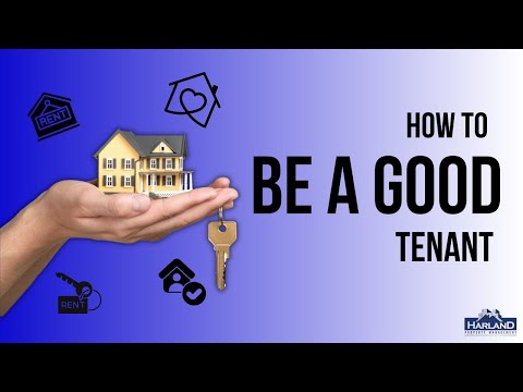 How to be a good tenant