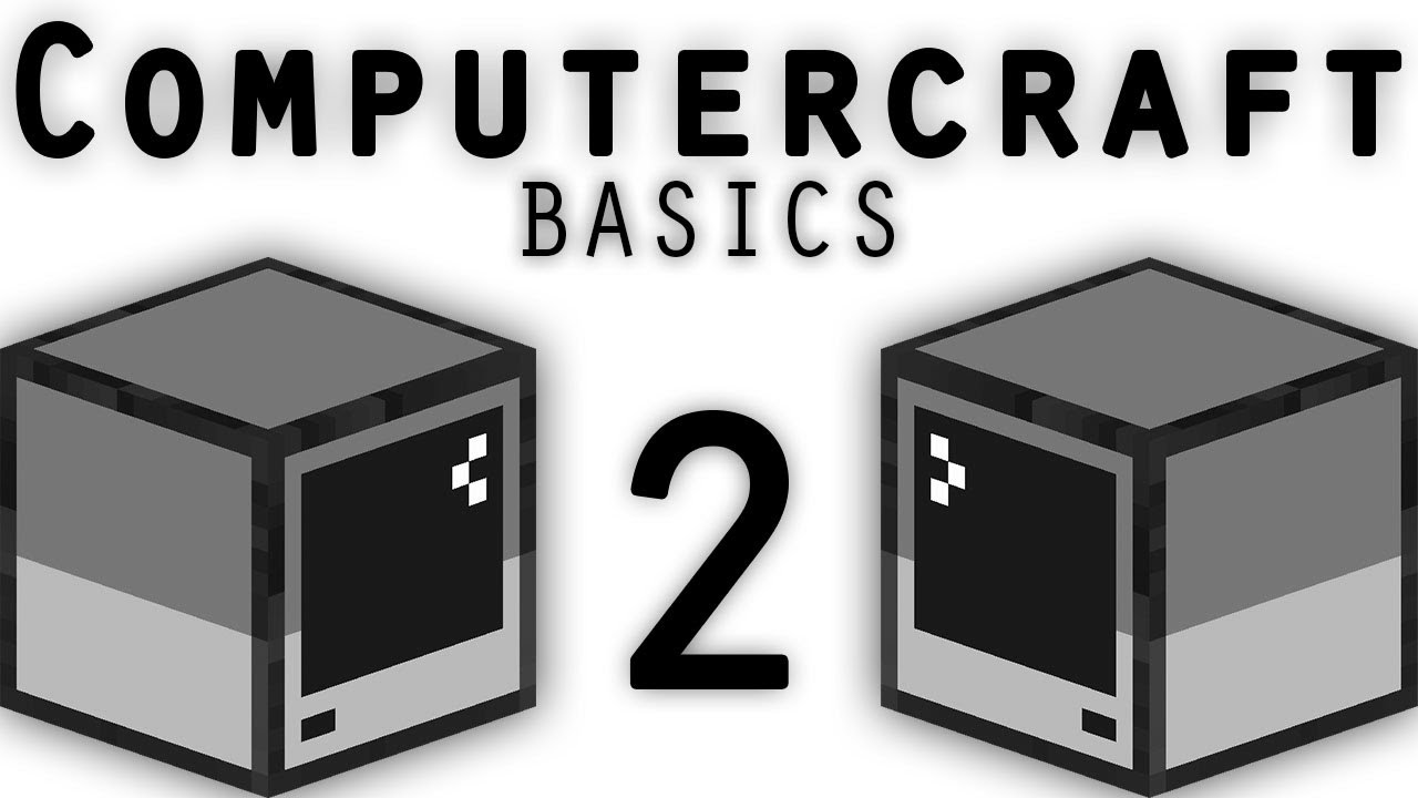 Computercraft Basics Episode 2 :: Basic Programming