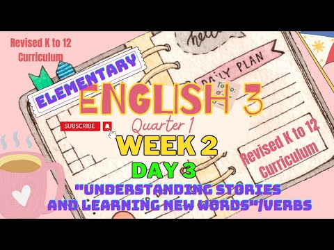 GRADE 3 ENGLISH QUARTER 1 WEEK 2 DAY 3 REVISED K-12 - CURRICULUM