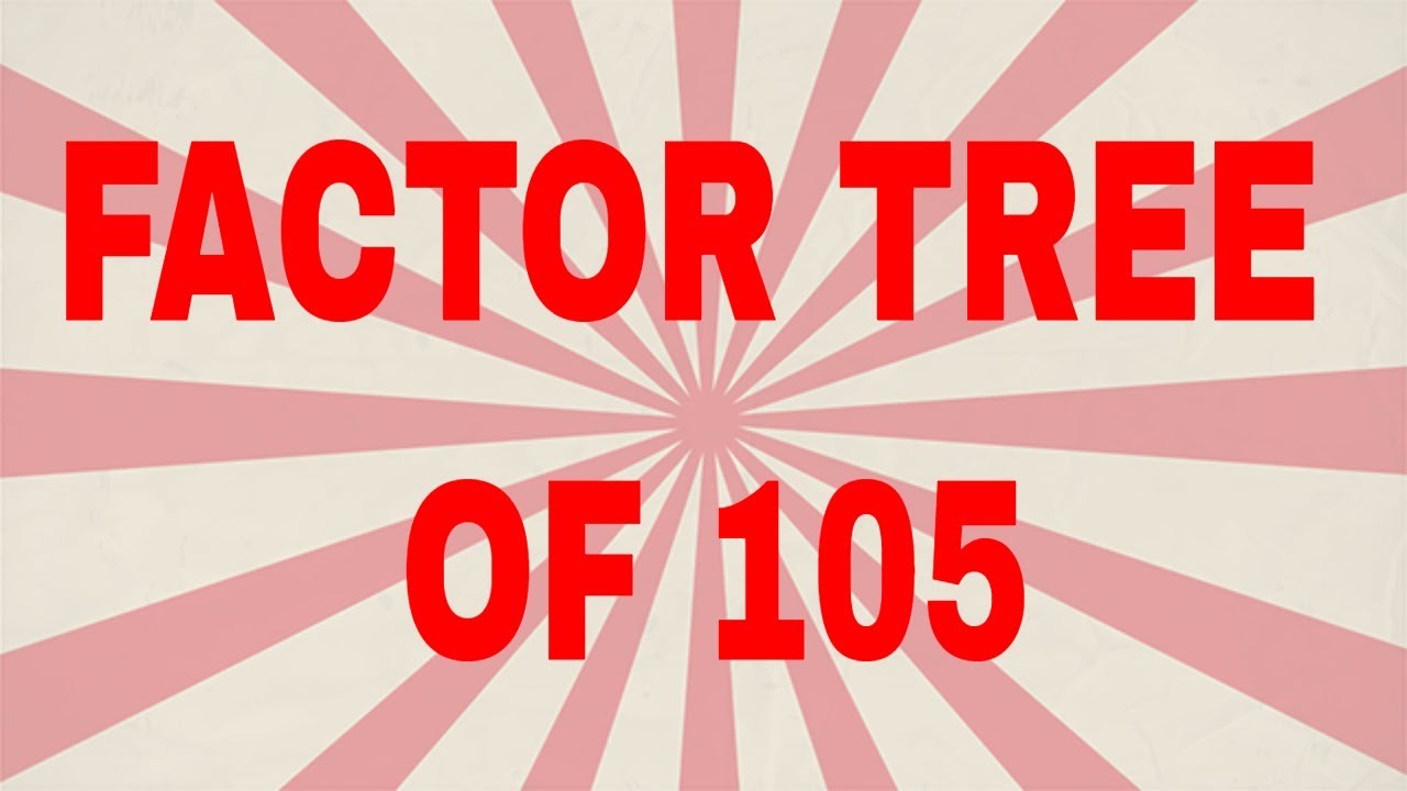 Factor tree of 105|Prime factor tree