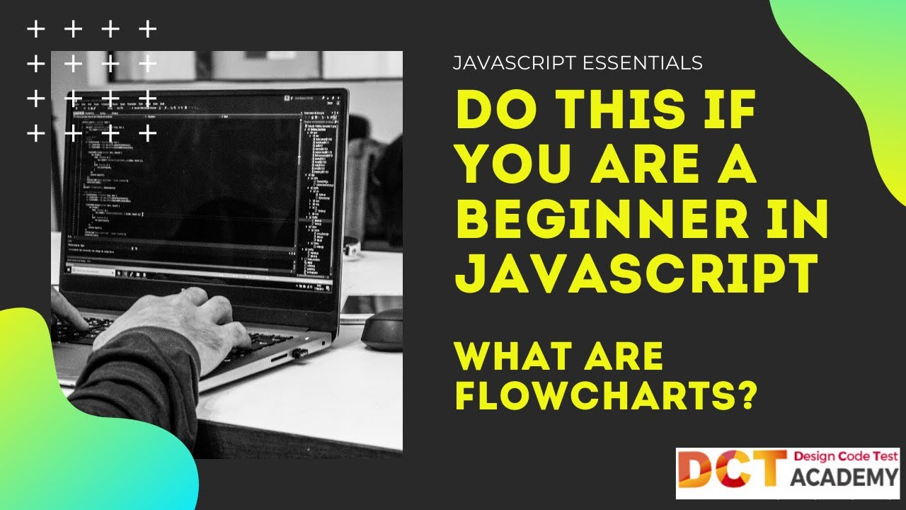 JavaScript | What are flowcharts?  | DCT Academy