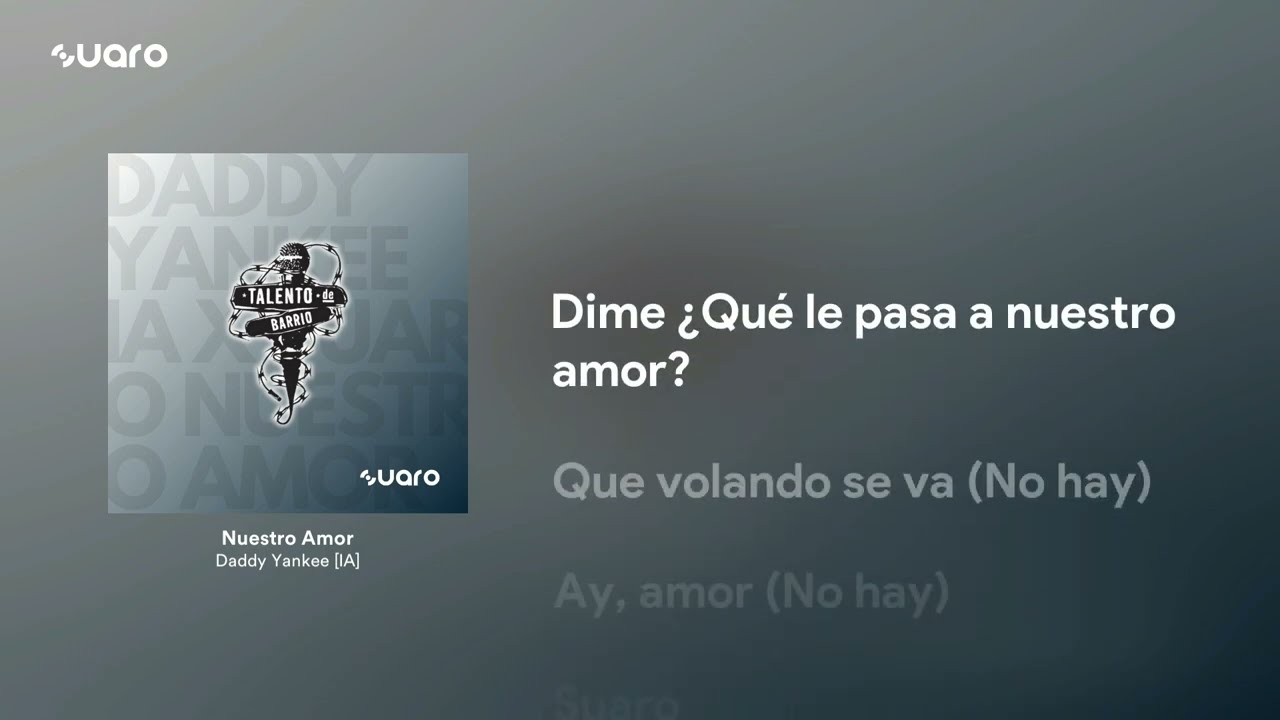 Nuestro Amor - Daddy Yankee [Letra]
