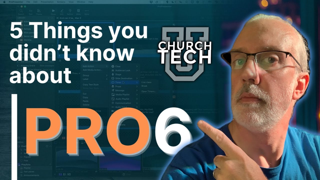 ProPresenter 6 Tutorial:  5 things you didn't know pro6 can do