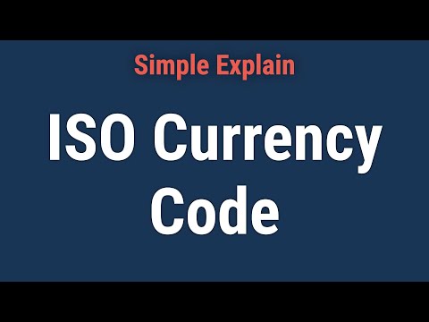 ISO Currency Code: Definition and List for Major Countries