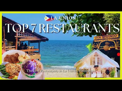 La Union's Top 7 Most Beautiful Restaurants Rated and Reviewed!