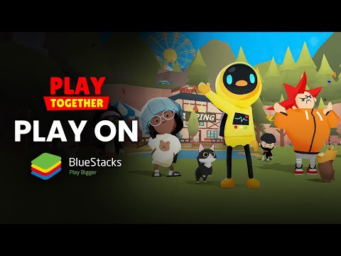 How to play "Play Together" on PC with BlueStacks