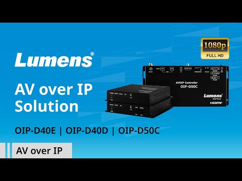 OIP Series 1 Gbps 1080p AV over IP Solution (Encoder, Decoder & Controller) | Lumens