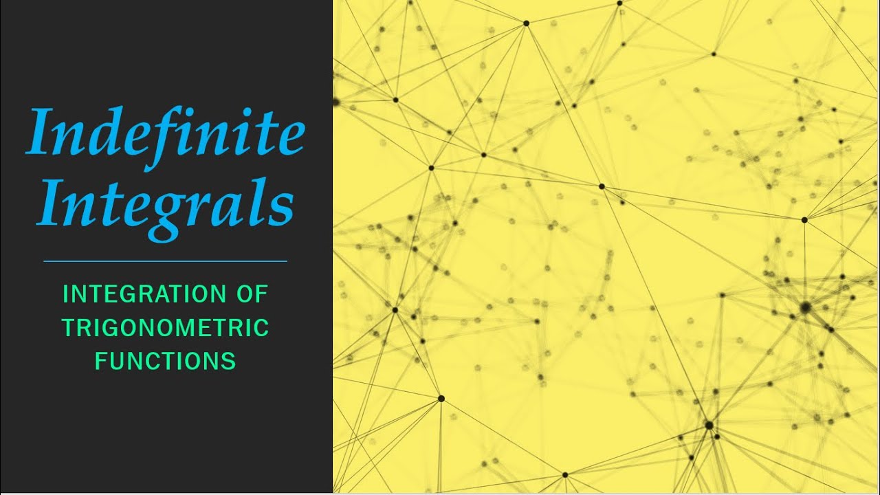 Integration of Trigonometric Functions