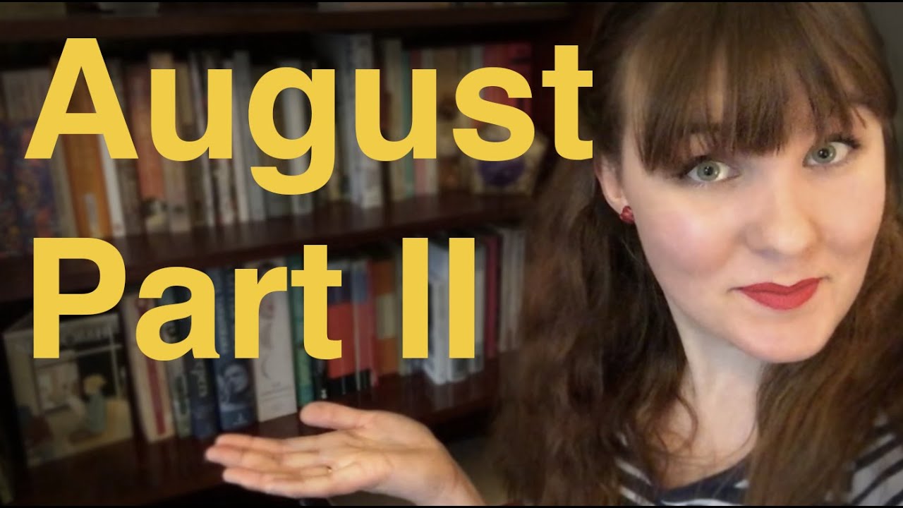 August Wrap-Up 2015 Part II