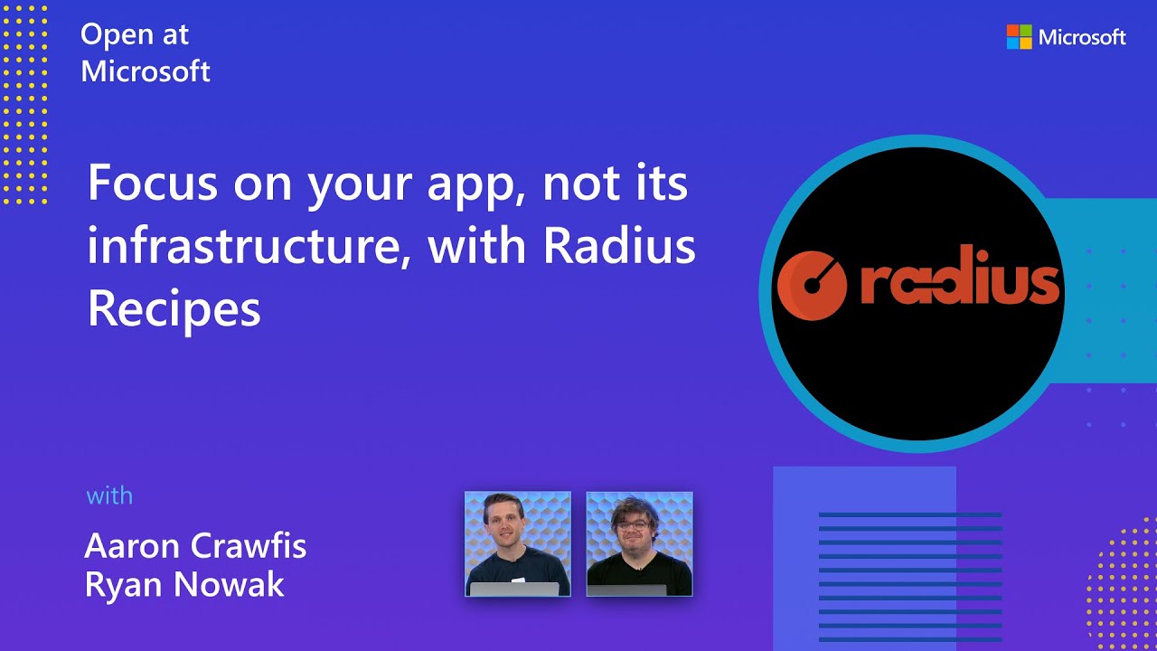 Focus on your app, not its infrastructure, with Radius Recipes