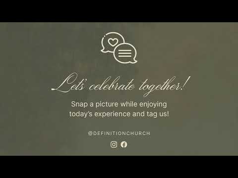 Definition Church LIVE | Sunday 11:15am