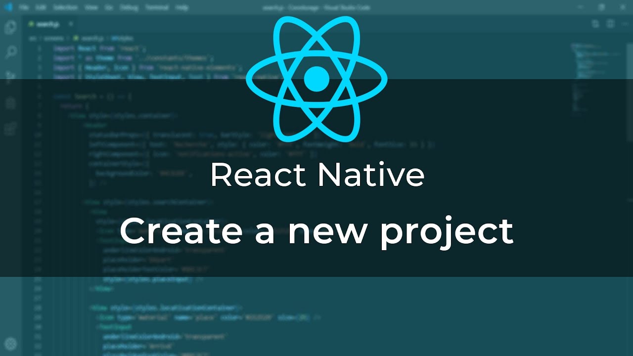 React Native: Create a new project and install the necessary libraries